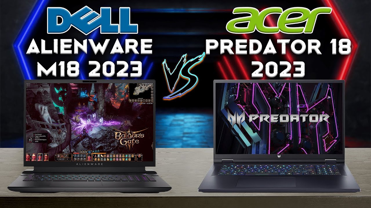Alienware m18 vs Predator Helios 18 | 2023 | maximum 18 inch Gaming ...